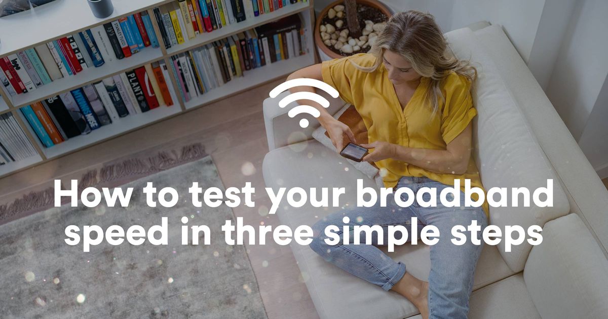 How to perform a broadband speed test | Virgin Media | Virgin Media O2